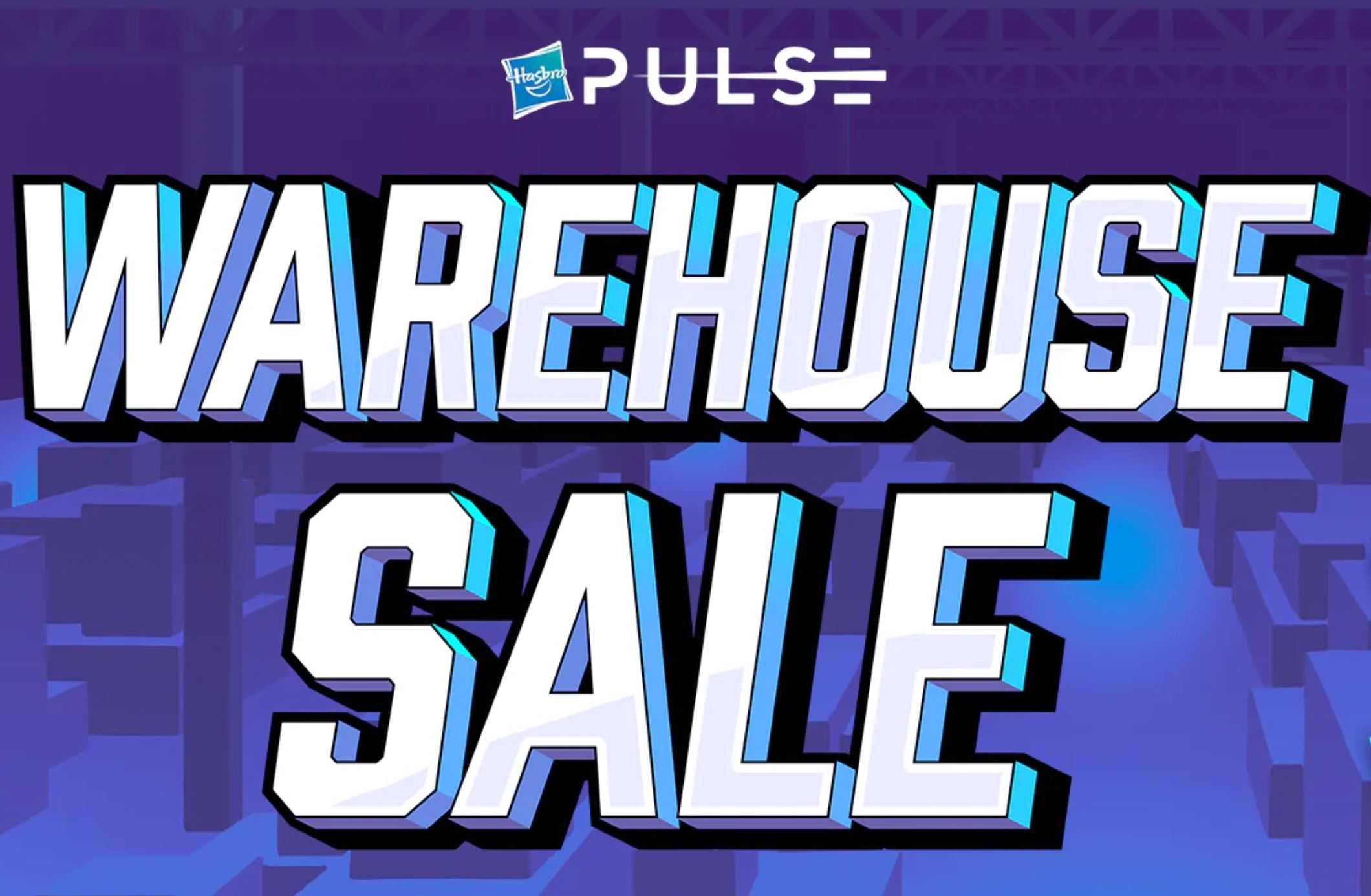 The Hasbro Pulse Warehouse Sale is Back - Children of Primus